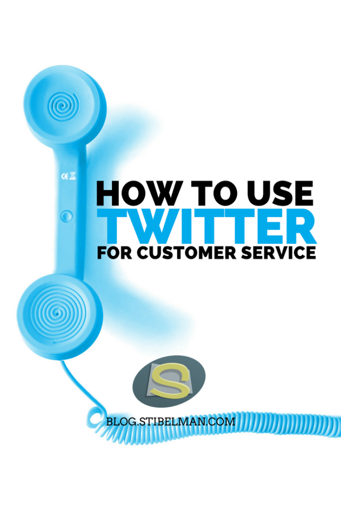 How to use Twitter for customer service - Page 2 of 2 - Shay Stibelman ...