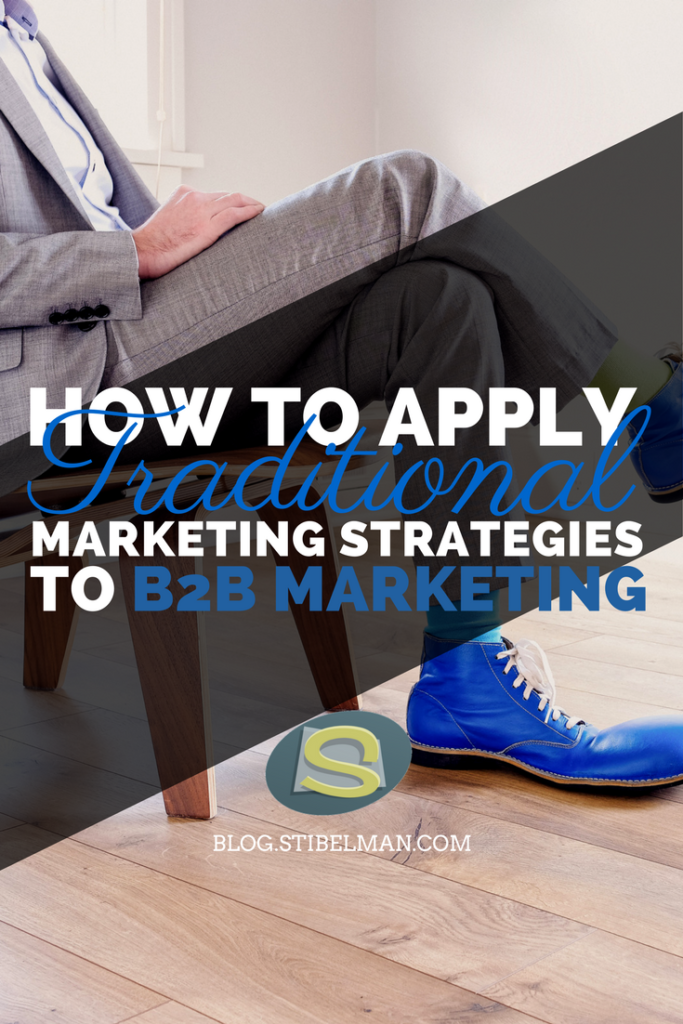 Come applicare strategie di marketing tradizionale sul B2B marketing ...